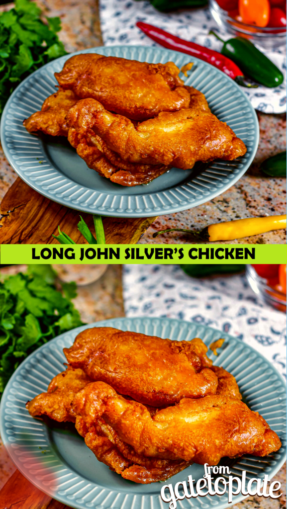 CopyCat Long John Silver’s Chicken - From Gate To Plate