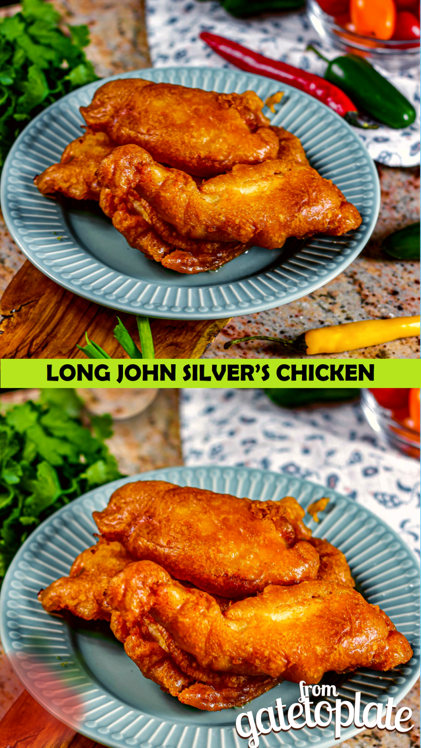 CopyCat Long John Silver’s Chicken - From Gate To Plate